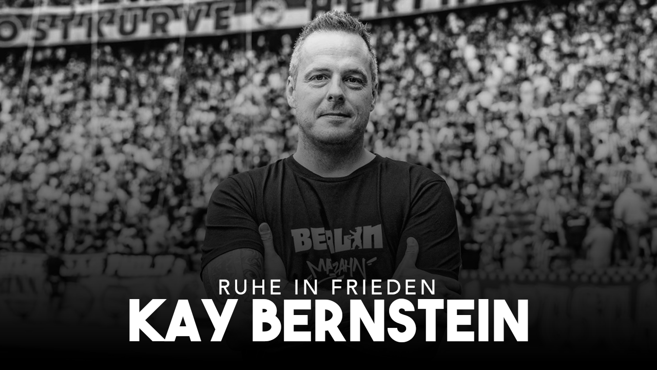 Podcast #260 Wir gedenken Kay Bernstein - Hertha BASE